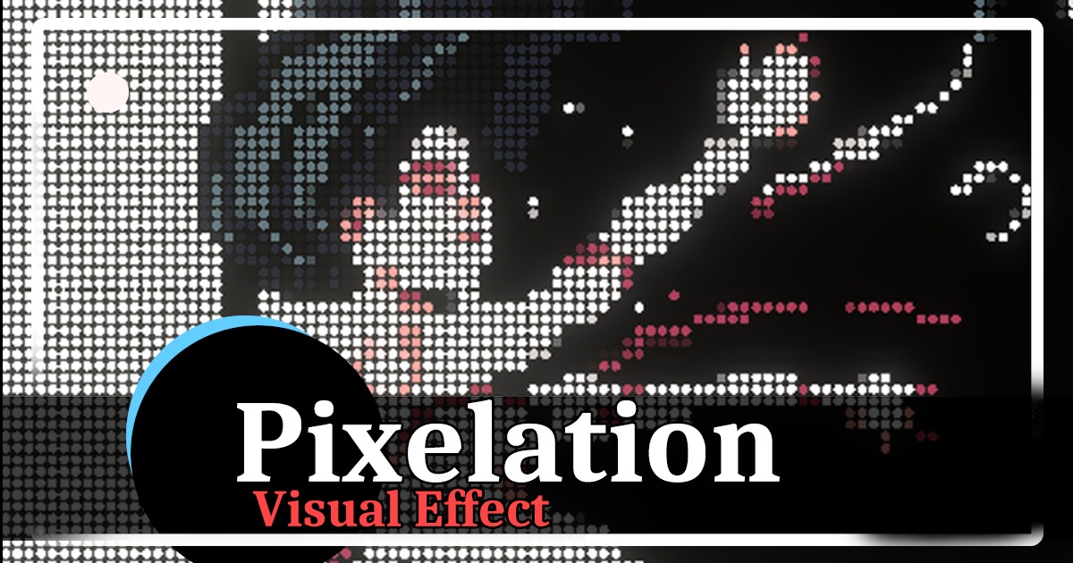 Pixelation Fx | Fullscreen & Camera Effects | Unity Asset Store