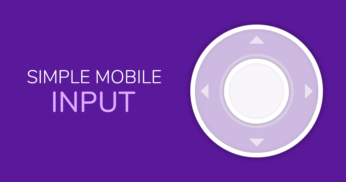 Simple Mobile Input Input Management Unity Asset Store 6764