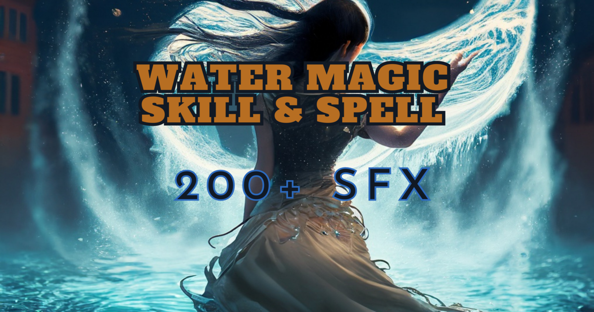 Water Magic Skill & Spell Sound Pack | Audio Sound FX | Unity Asset Store