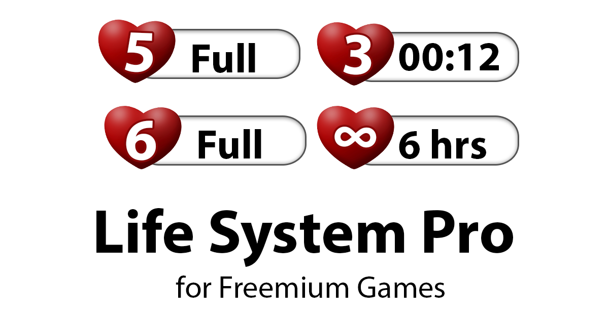Lives Management System Pro - Easy Life Integration for Freemium Games ...