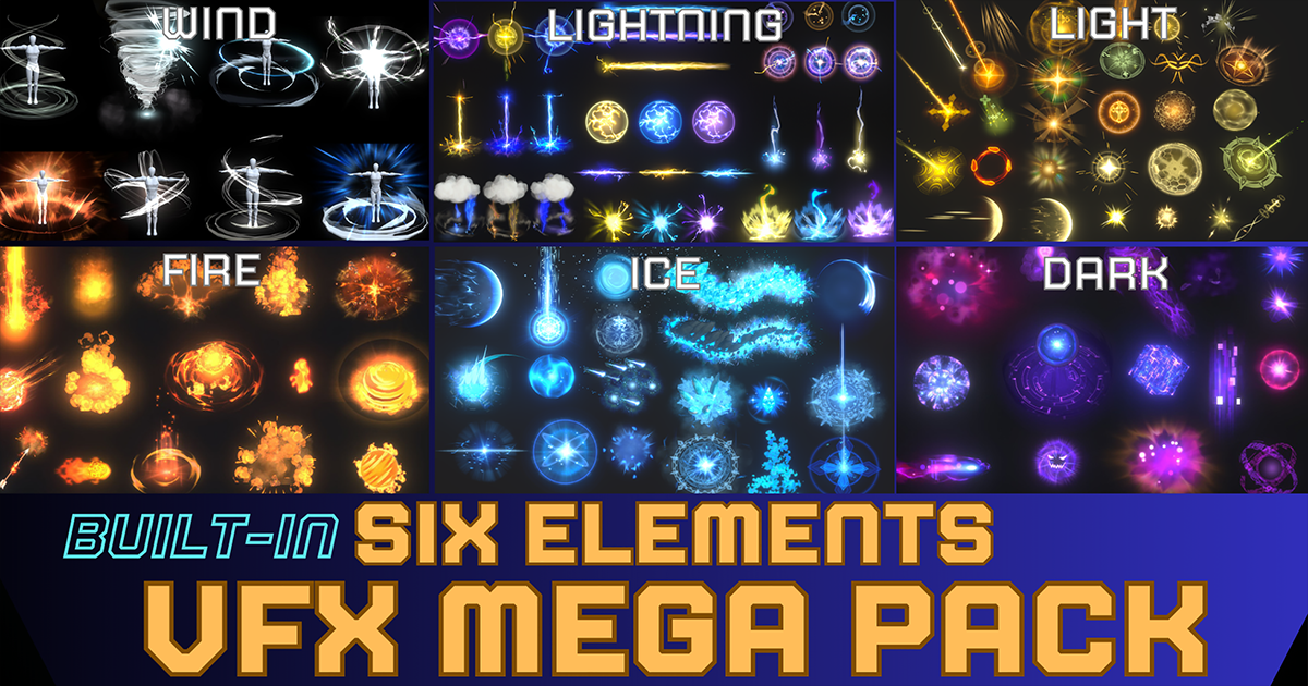 Game VFX - Six Elements VFX Mega Pack(Built-In) | VFX Particles | Unity ...