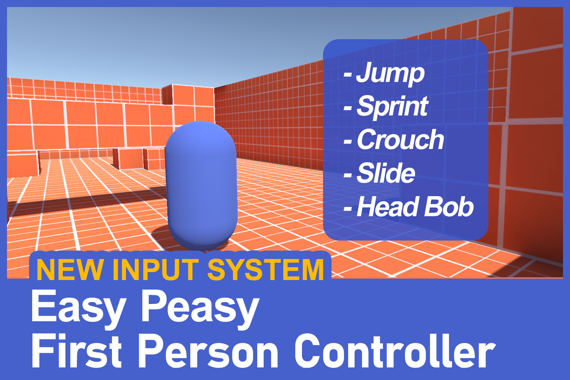 Easy Peasy First Person Controller (New Input System) | Physics | Unity Asset Store