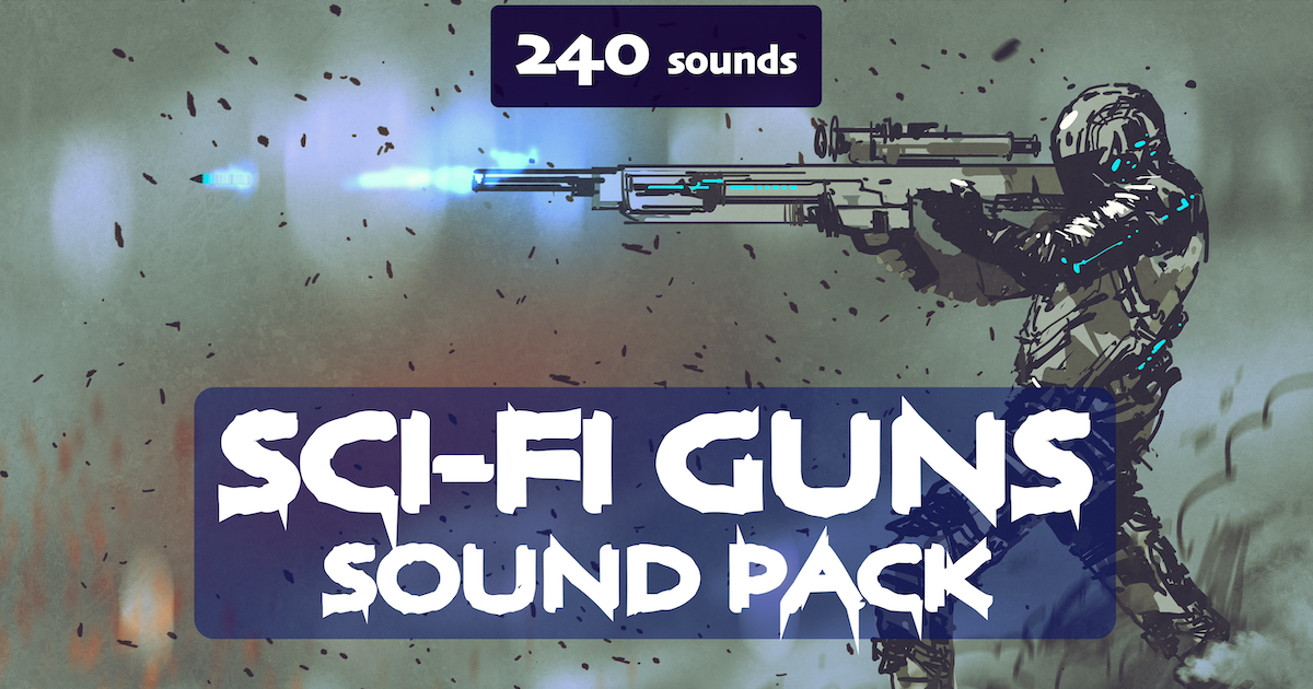 Sci-Fi Guns Sound Pack | 무기 효과음 | Unity Asset Store