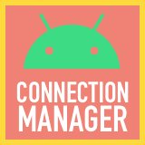 Connection Manager for Android™