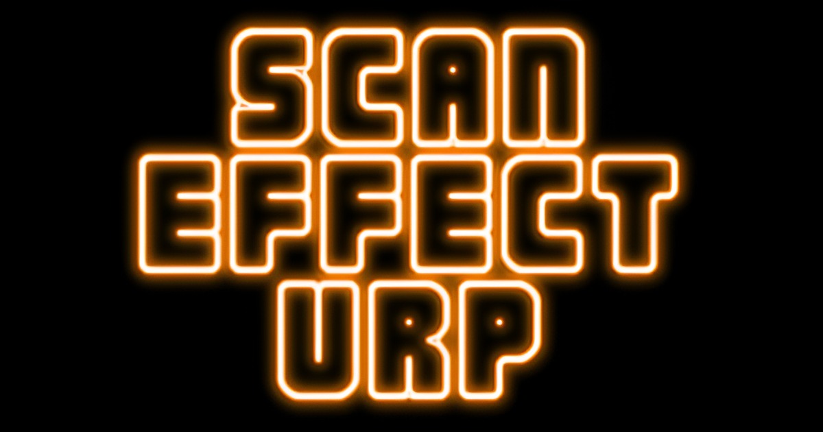 Scan Effect UPR | Fullscreen & Camera Effects | Unity Asset Store