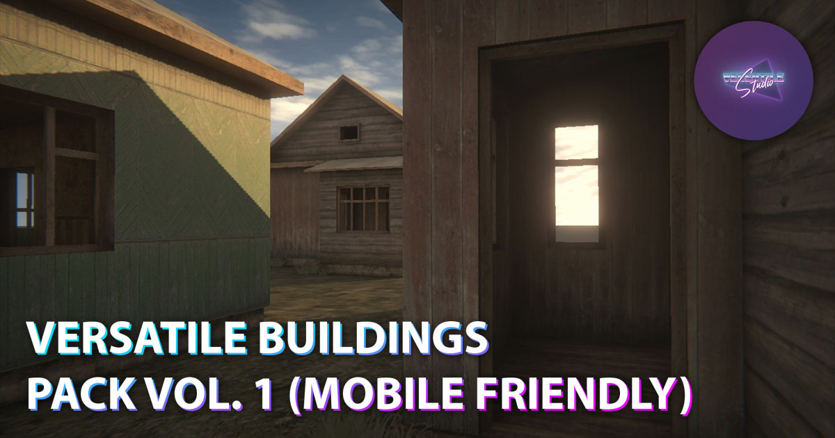 Versatile Buildings Pack Vol. 1 (Mobile Friendly) | 3D Environments ...