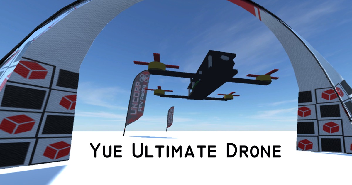 Yue Ultimate FPV Drone Physics | Physics | Unity Asset Store