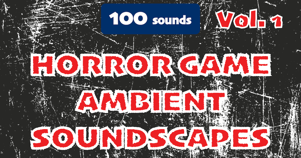 Horror Game Ambient Soundscapes Vol. 1 | Audio Ambient | Unity Asset Store