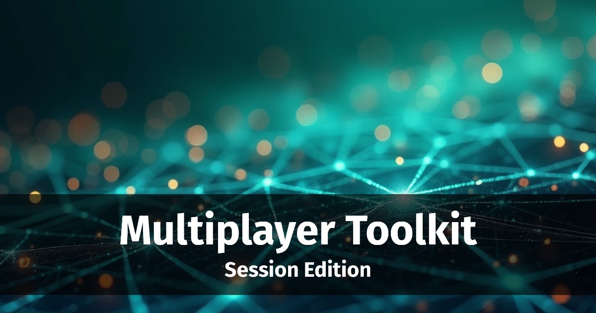Multiplayer Toolkit - Session Edition | Integration | Unity Asset Store