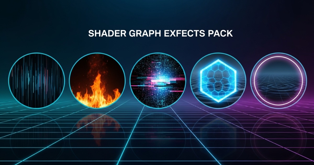 Shader Graph Effects Pack | VFX Shaders | Unity Asset Store