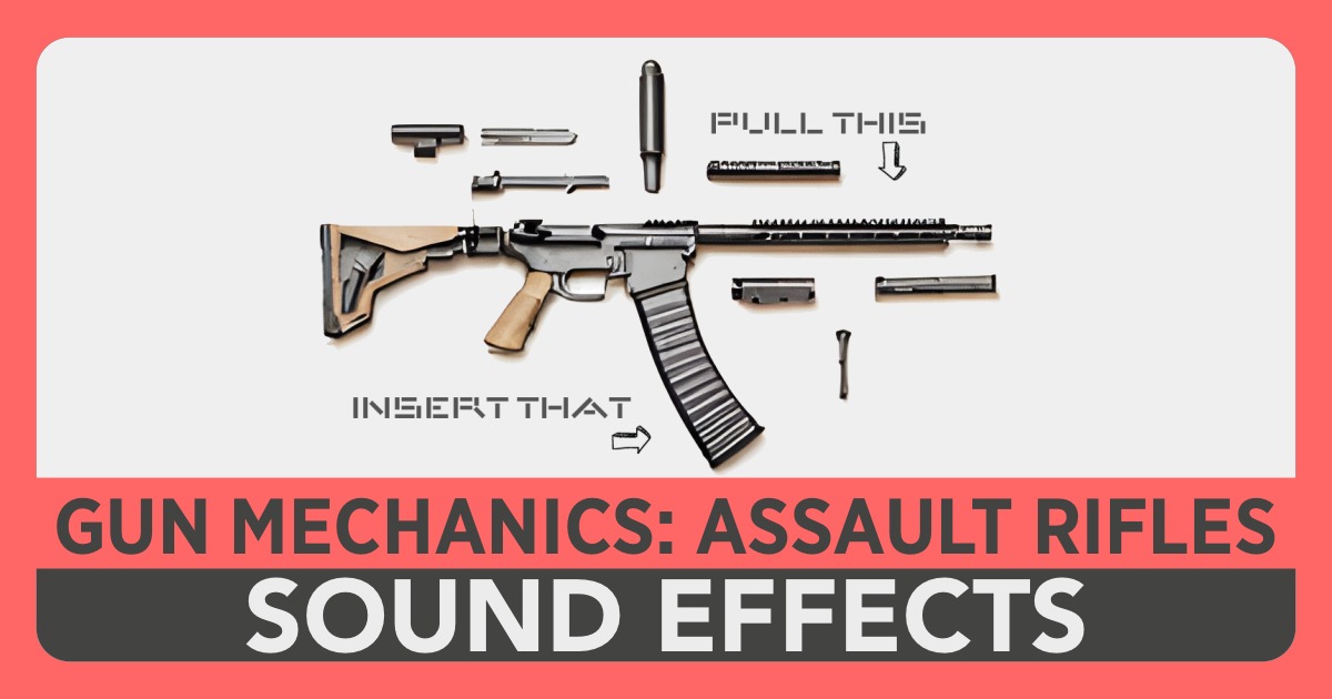 Gun Mechanics: Assault Rifles Sound Effects Pack | Weapons Sound FX | Unity Asset Store