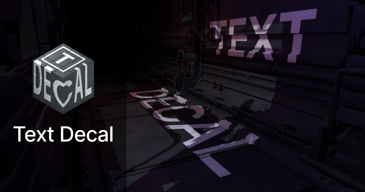 Text Decal: Dynamic Text Projection for 3D Surfaces | Level Design | Unity Asset Store