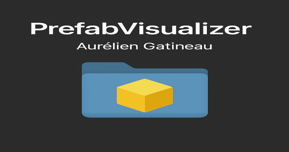 Prefab Visualizer | Utilities Tools | Unity Asset Store