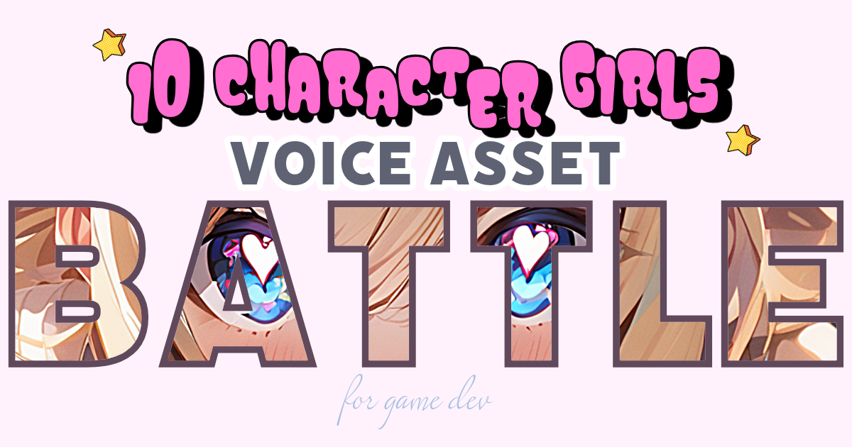 Voice Assets |10 character girls voice | TSUKAERU BATTLE female ...