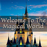 Welcome To The Magical World (Fantasy Music)