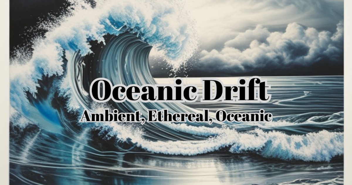 Oceanic Drift - Ambient, Ethereal, Oceanic | 자연 주변 환경소리 | Unity Asset Store