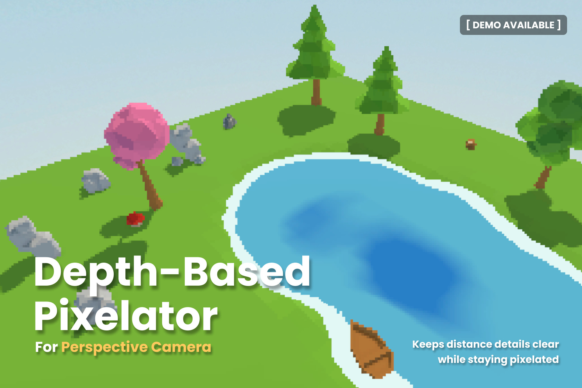 Depth Based Pixelator - Pixelize Your 3D Scenes | カメラエフェクト | Unity Asset Store