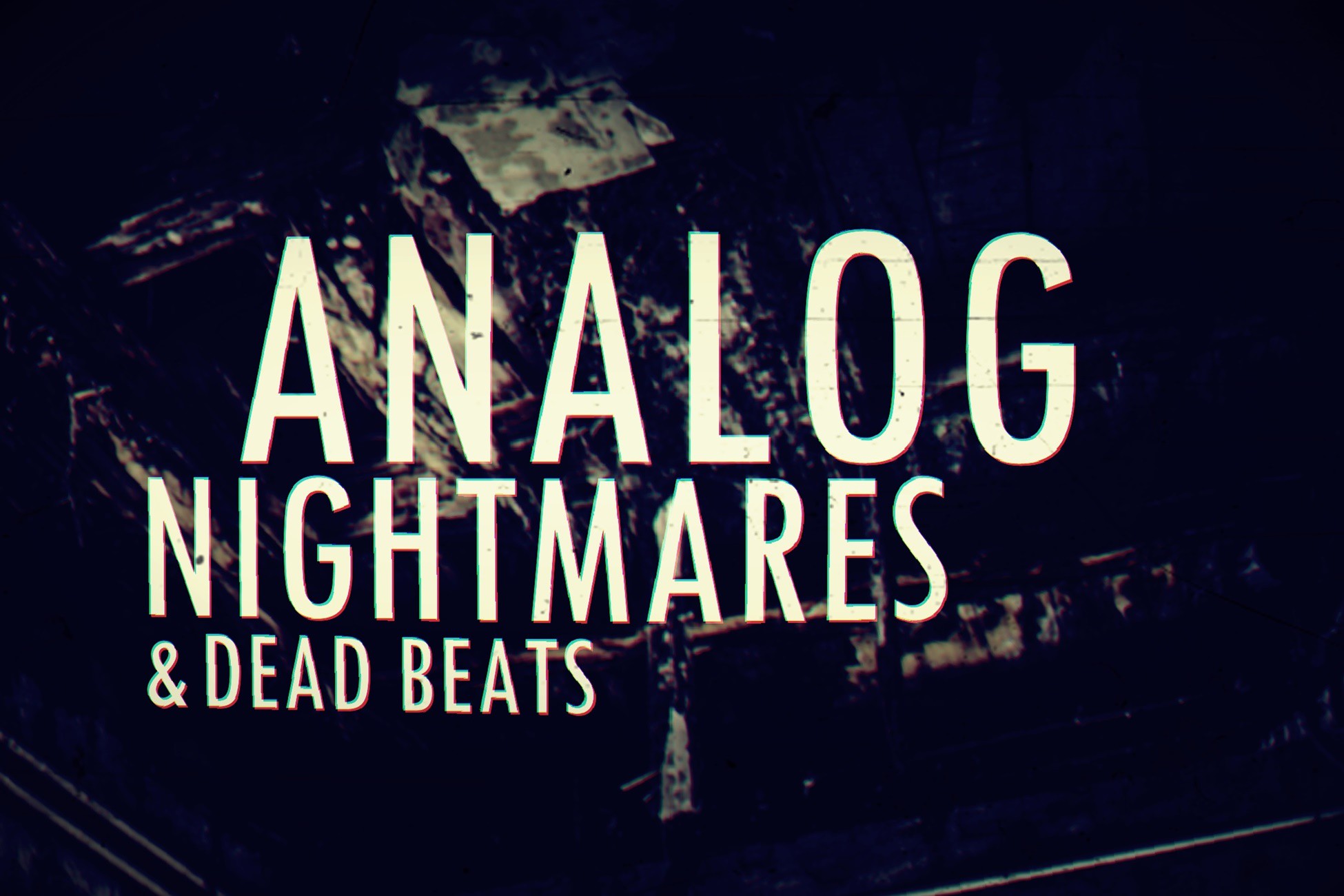 Analog Nightmares & Dead Beats | Electronic Music | Unity Asset Store