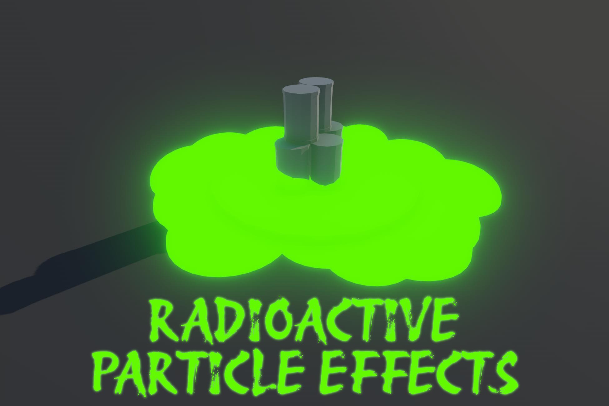 Radioactive Particle Effects | VFX Particles | Unity Asset Store