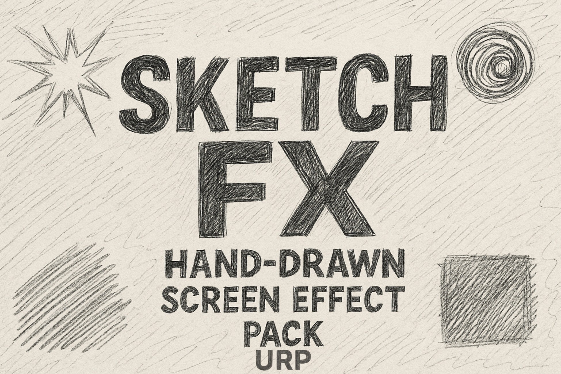 SKETCH FX: Hand-Drawn Screen Effect Pack URP | VFX Shaders | Unity Asset Store