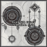 Quantum Exiles - Temporal Flux
