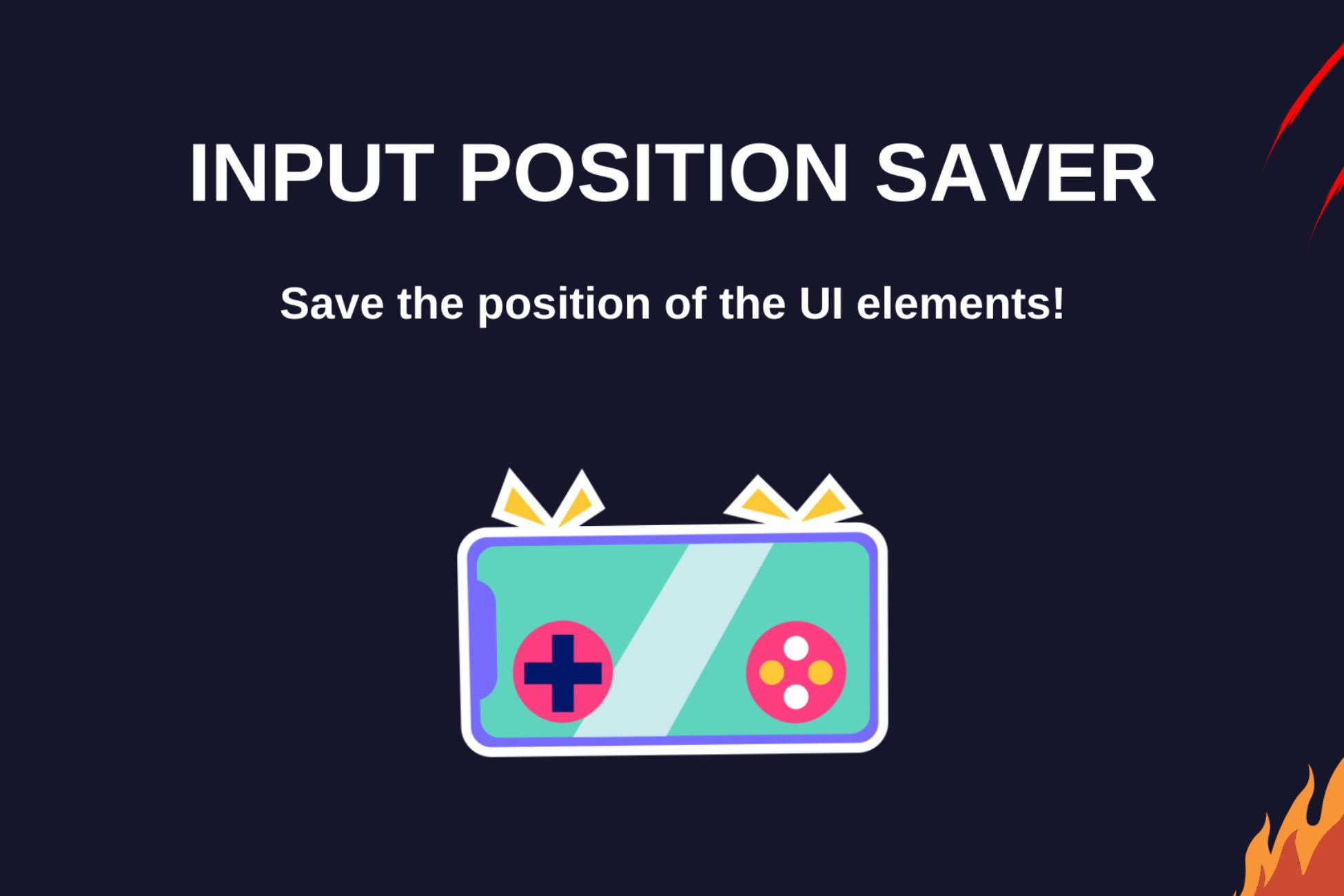 Input Position Saver | Mobile, PC | GUI ツール | Unity Asset Store