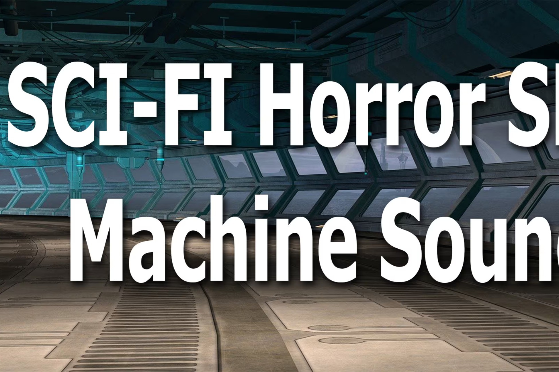 SCI-FI Horror SFX Machine Sound | Audio Sound FX | Unity Asset Store