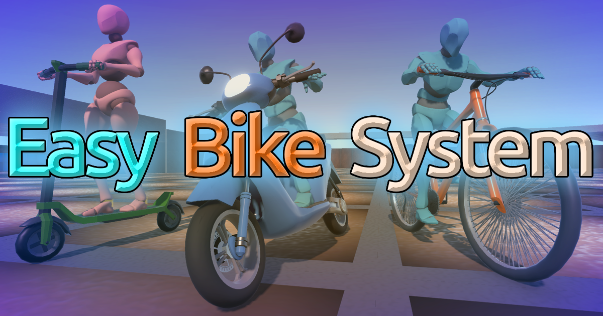 Easy Bike System | Systems | Unity Asset Store